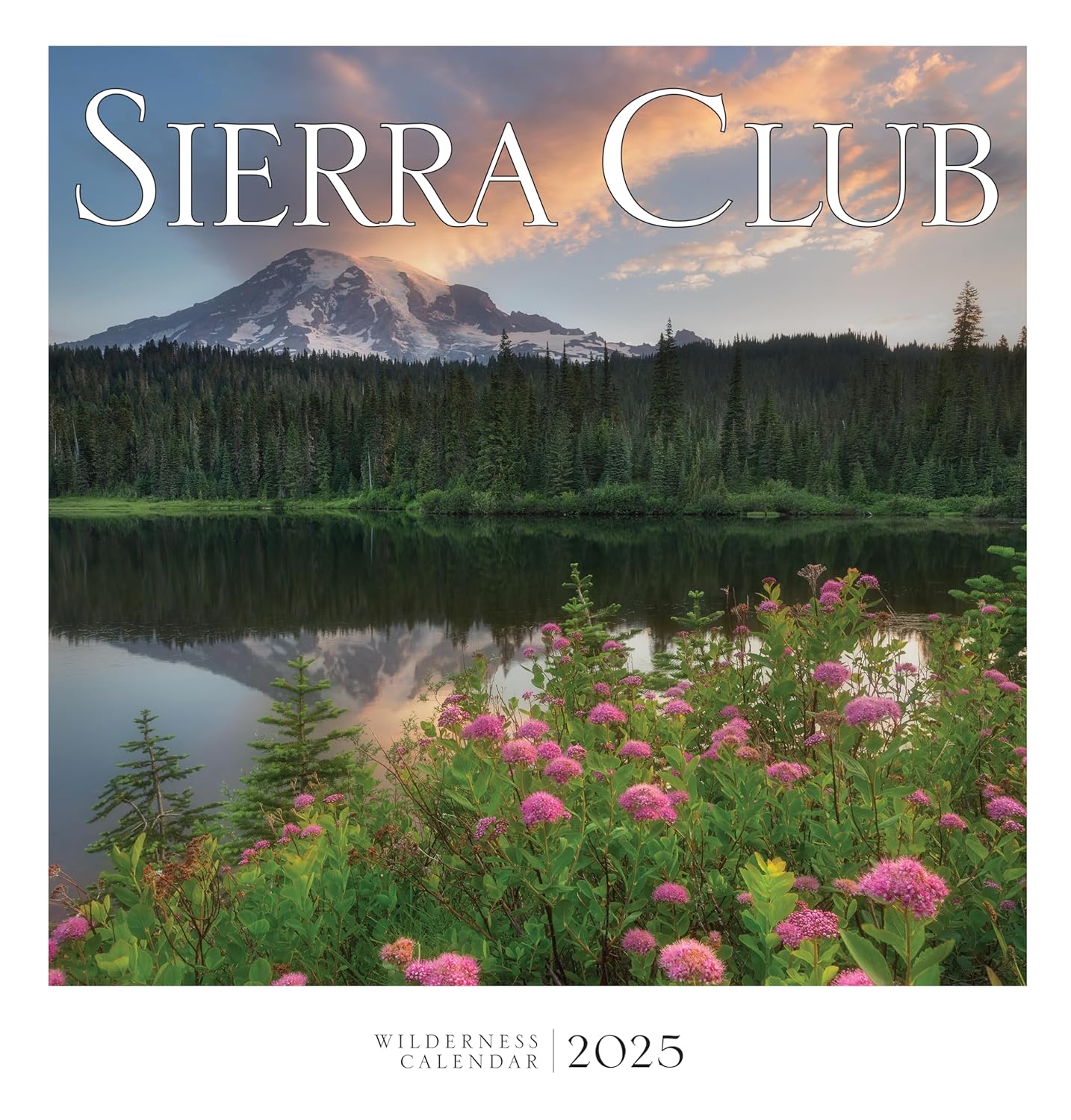 Sierra Club Wilderness Calendar 2025: Sierra Club: 9781578052424 ...