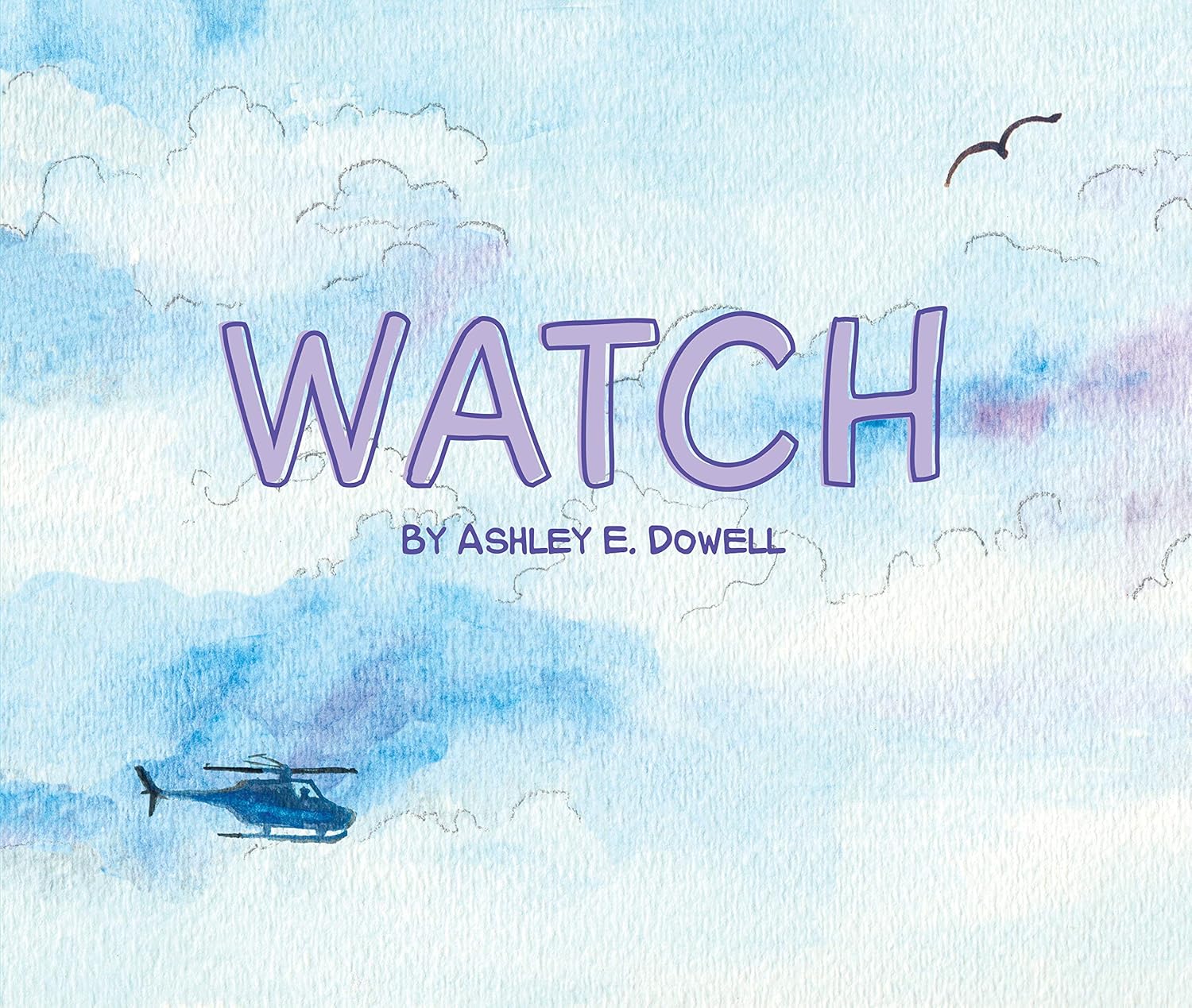 Watch - Kindle edition by Dowell, Ashley, Dowell, Ashley. Children ...