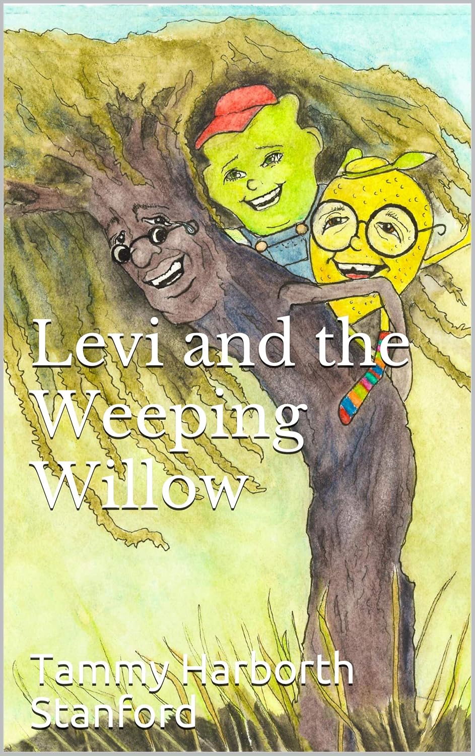 Levi and the Weeping Willow (Adventures of Levi and Friends Book 1 ...