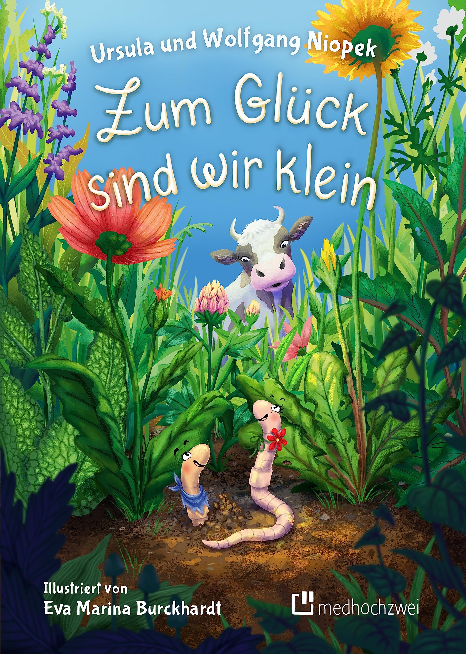 Zum Glück sind wir klein: Zwei Würmchen erkennen, was sie können ...