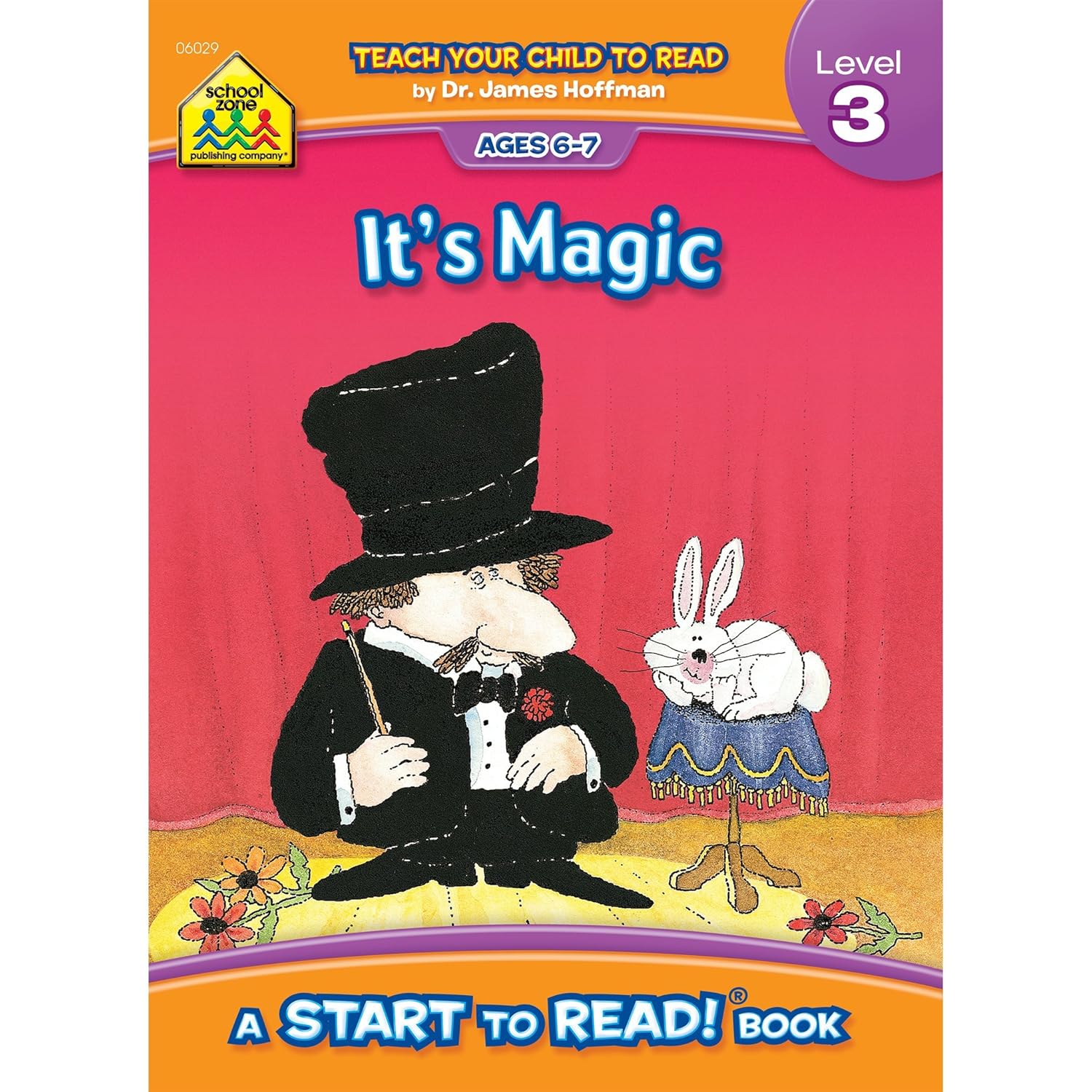 School Zone - It's Magic, Start to Read!® Book Level 3 - Ages 6 to 7 ...