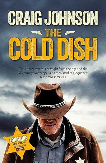 The Cold Dish: The gripping first instalment of the best-selling, award ...