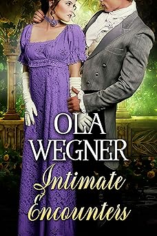 Amazon.com: Intimate Encounters eBook : Wegner, Ola : Kindle Store