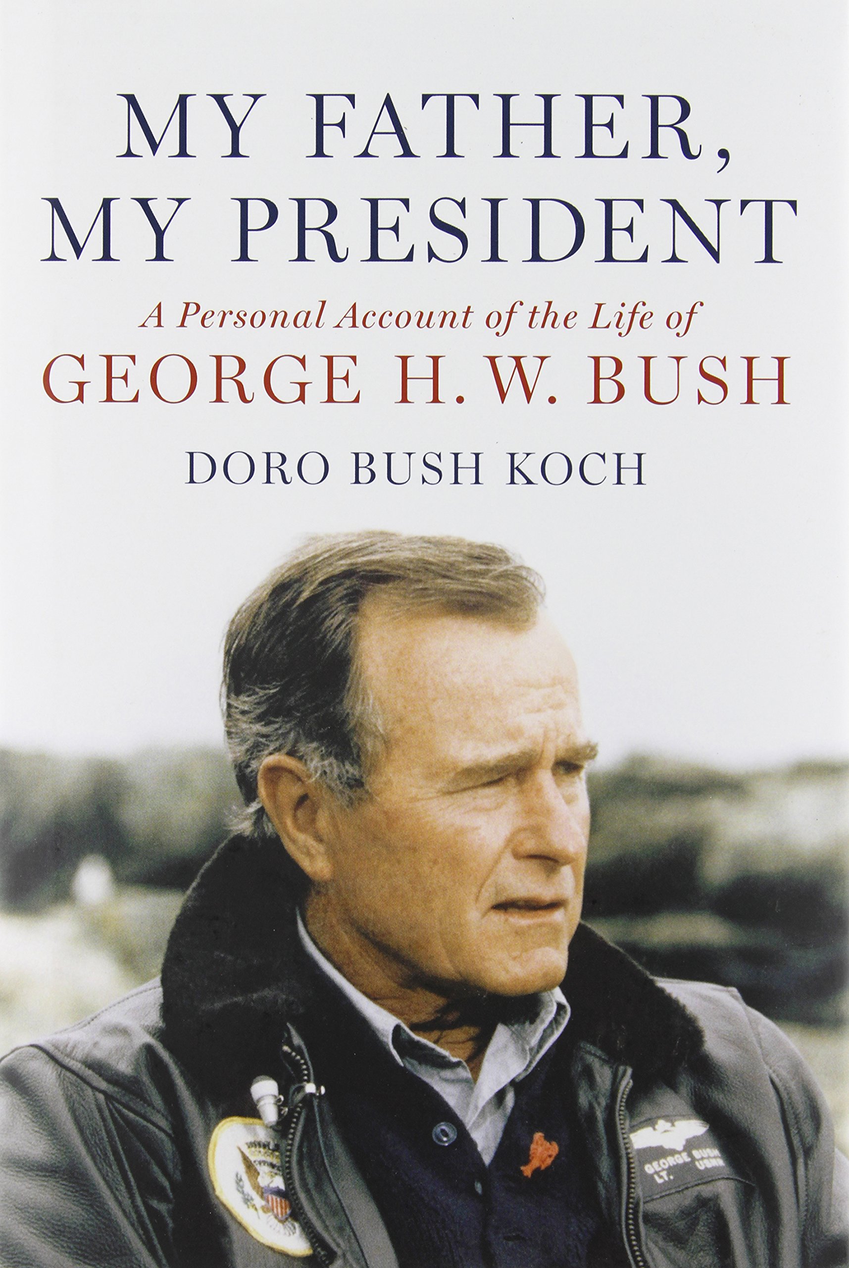 Amazon.com: My Father, My President: A Personal Account of the Life of ...
