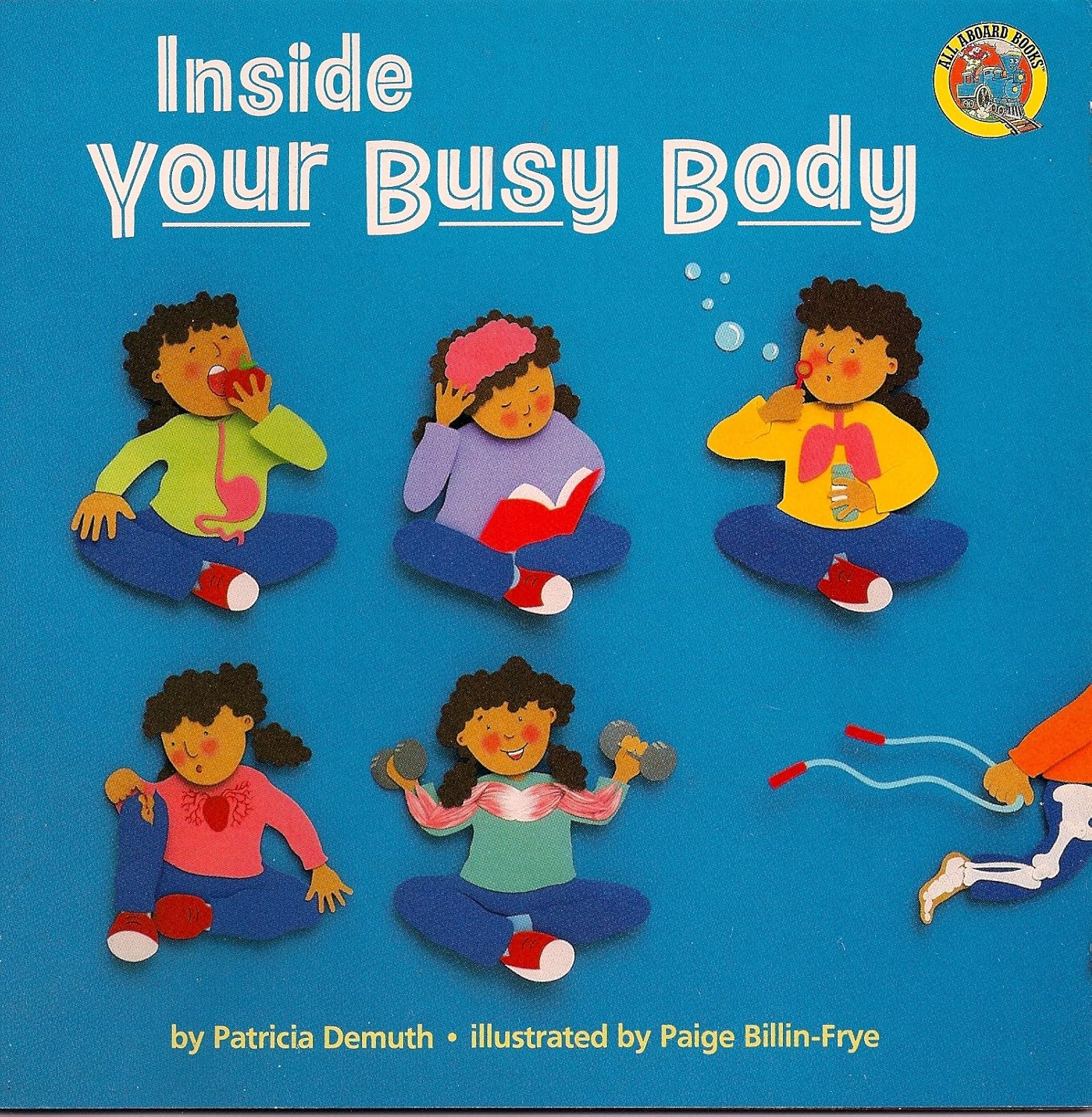 Inside Your Busy Body (All Aboard Books): Amazon.co.uk: Demuth ...
