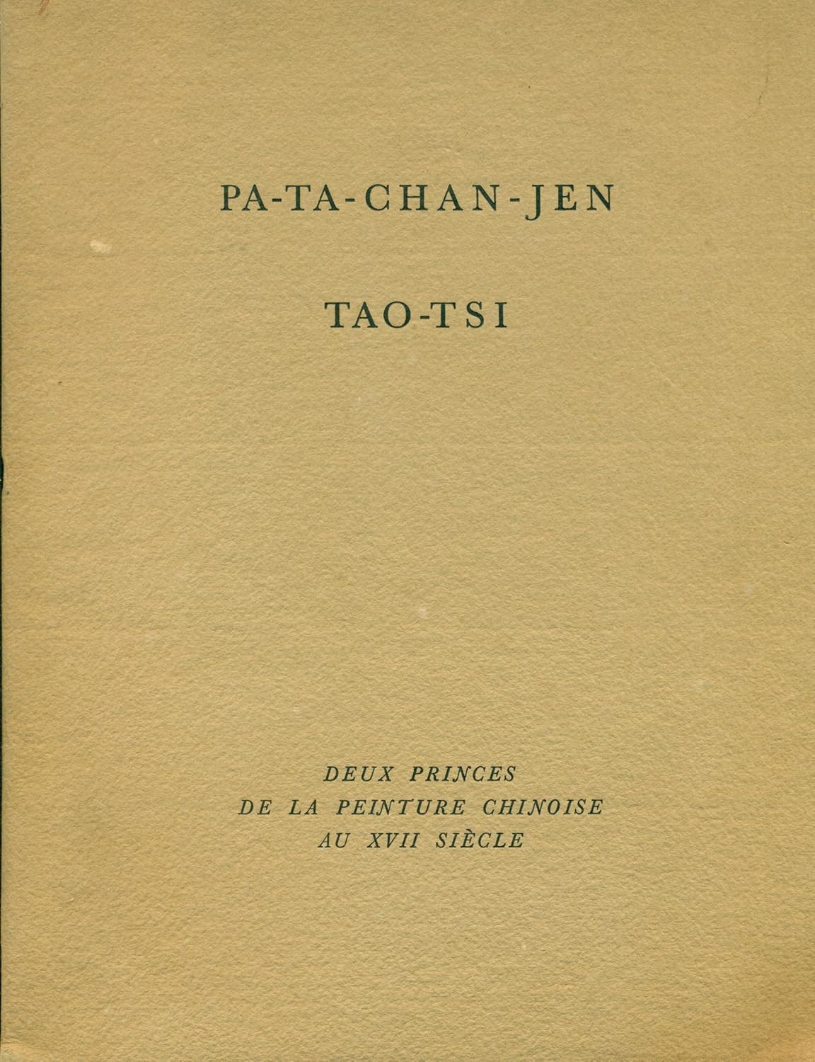 Amazon.com: Deux princes de la peinture chinoise au XVII siècle. Pa-Ta ...