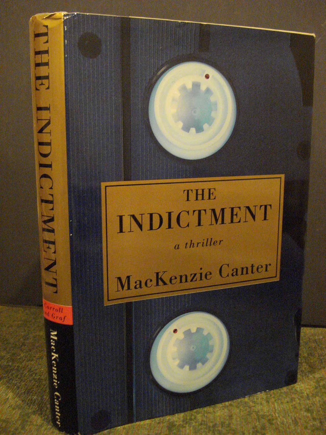 The Indictment: Canter, MacKenzie: 9780786700738: Amazon.com: Books