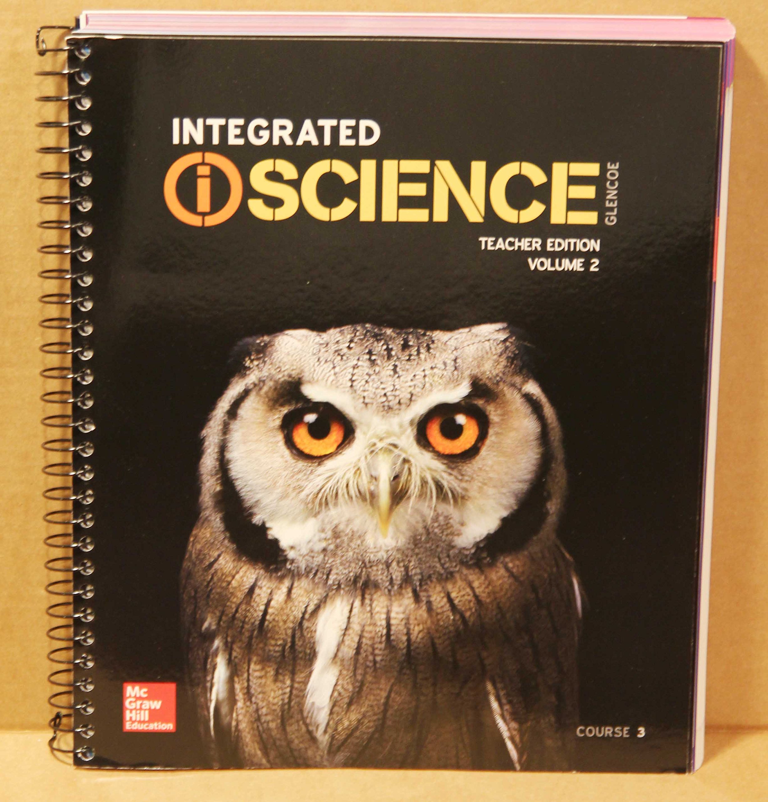 Integrated iScience, Course 3, Teacher Edition Vol. 2: McGraw-Hill ...
