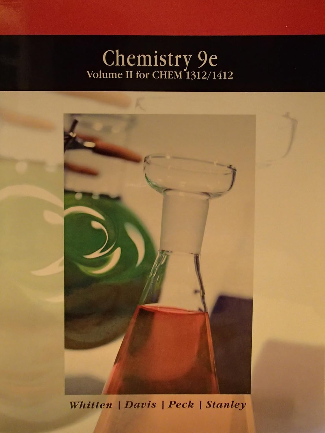Chemistry 9e Volume 2 for Chem 1312/1412: Kenneth W. Whitten ...