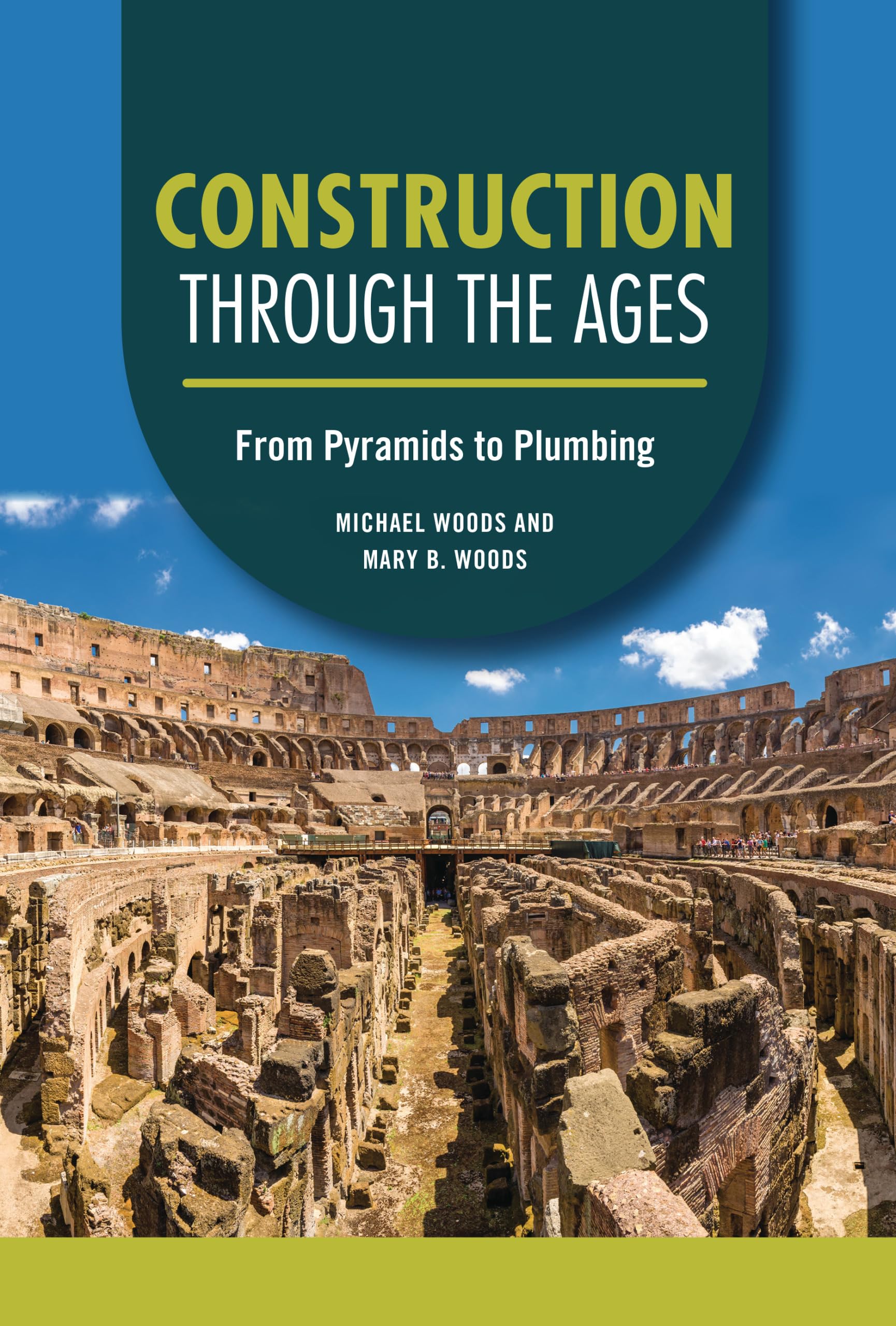 Amazon.com: Construction through the Ages: From Pyramids to Plumbing (Technology through the ...