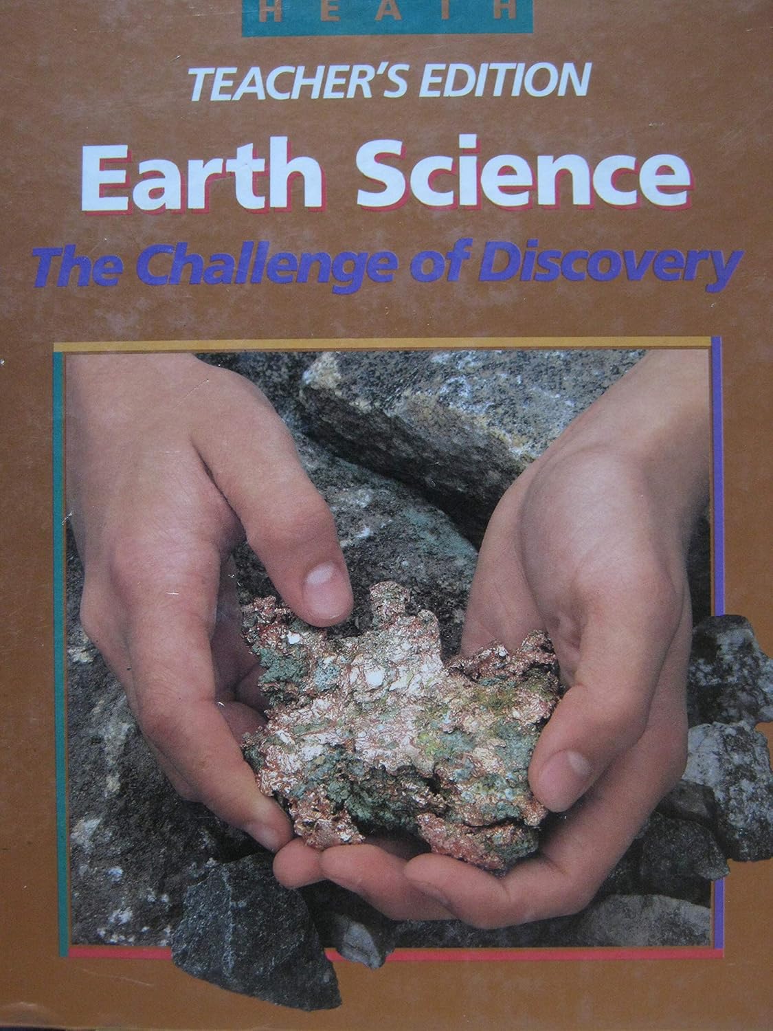 Heath Earth Science The Challenge of Discovery: Lappa, Ellen M ...