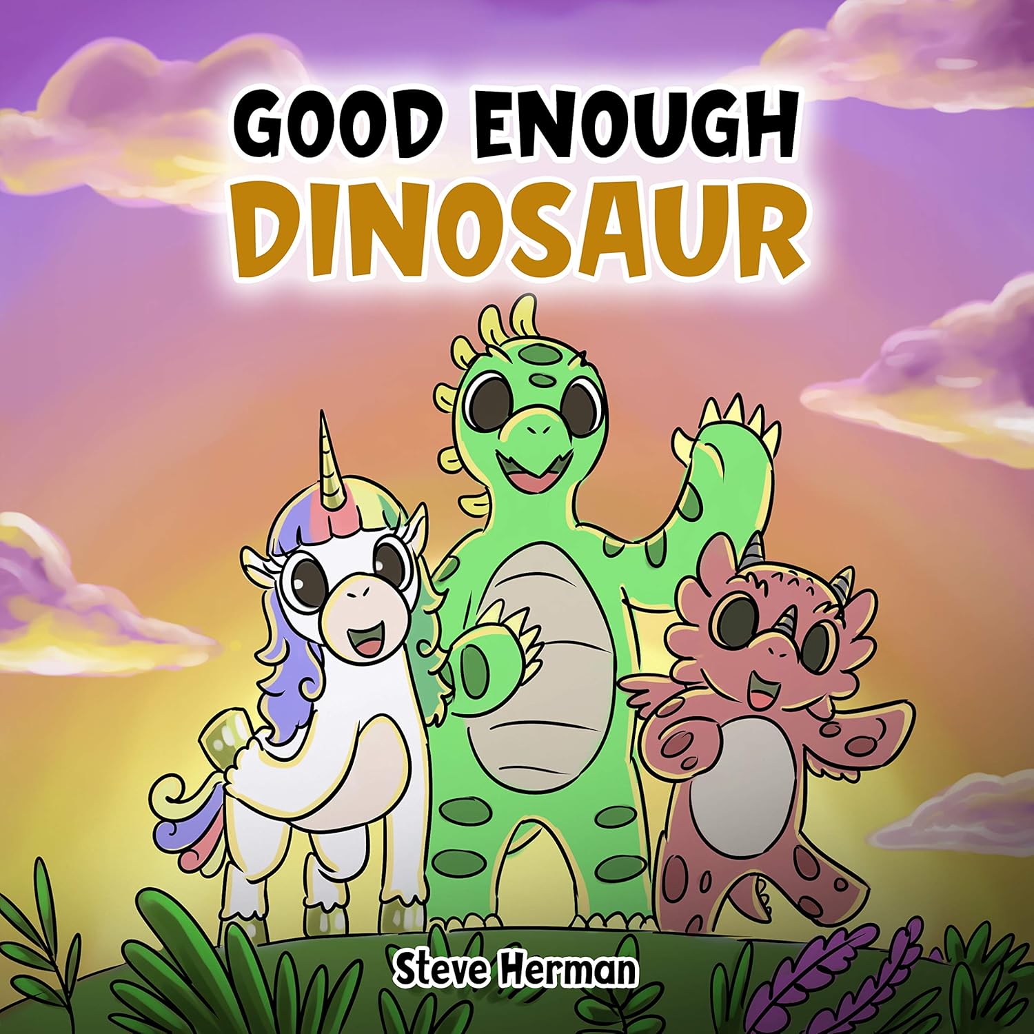 Good Enough Dinosaur: A Story about Self-Esteem and Self-Confidence ...