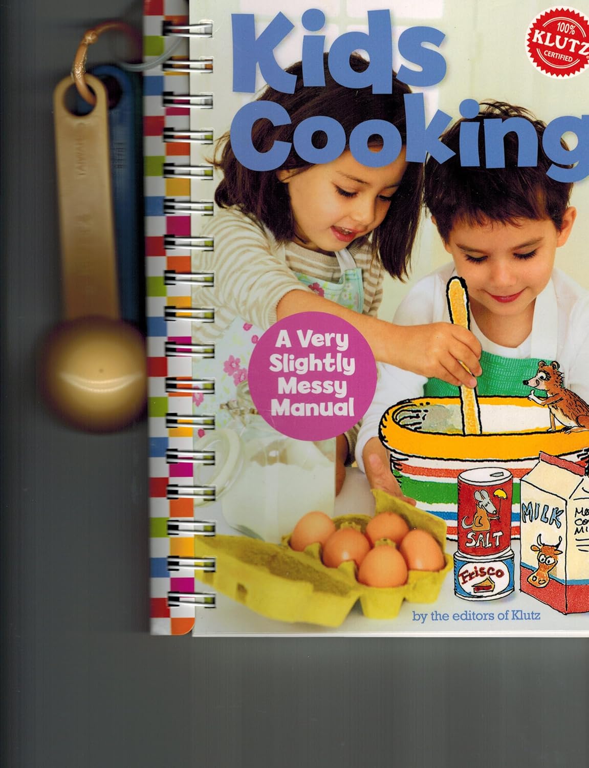 Kid's Cooking: A Very Slightly Messy Manual: Editors Of Klutz ...