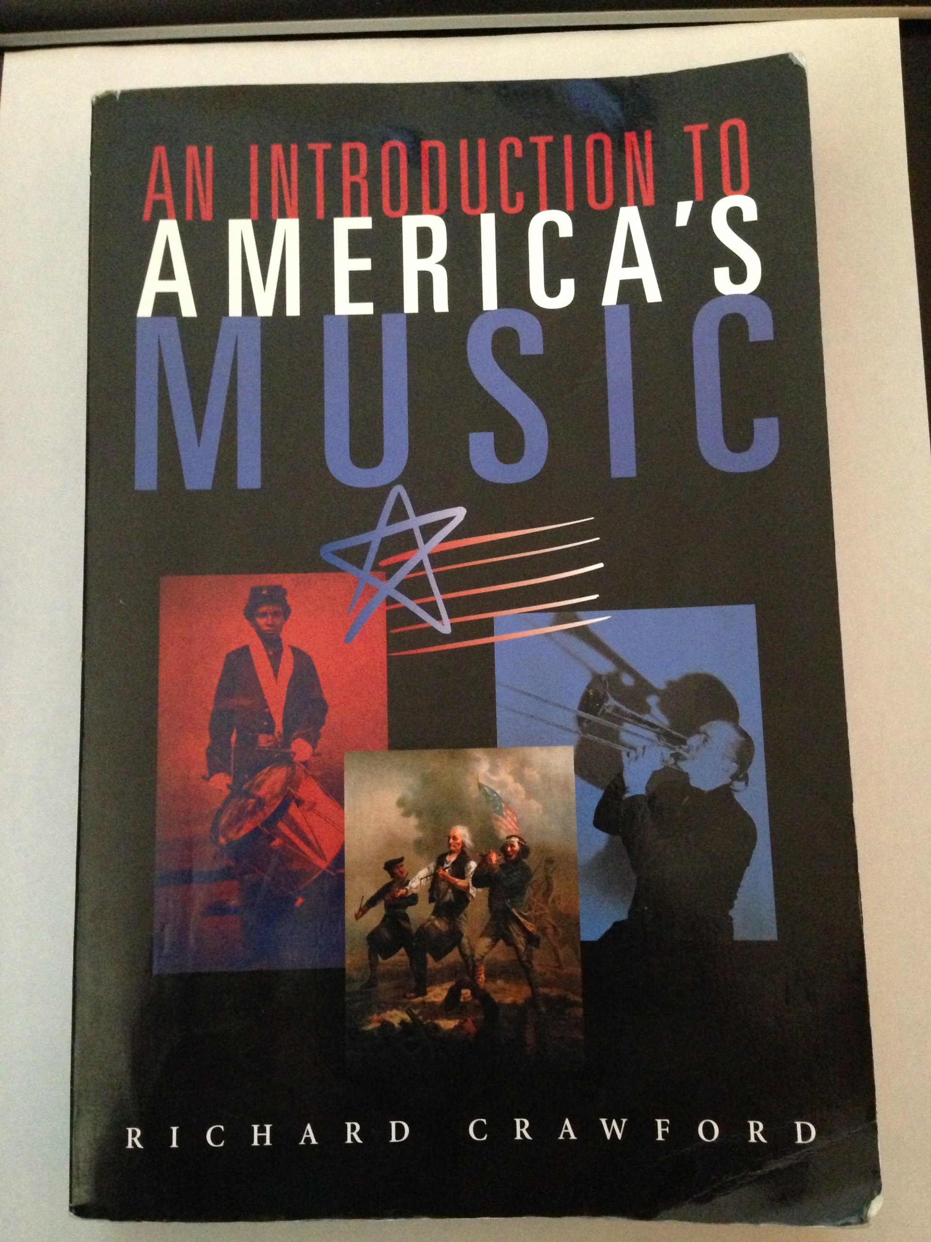 An Introduction to America's Music: Crawford, Richard: 9780393974096 ...