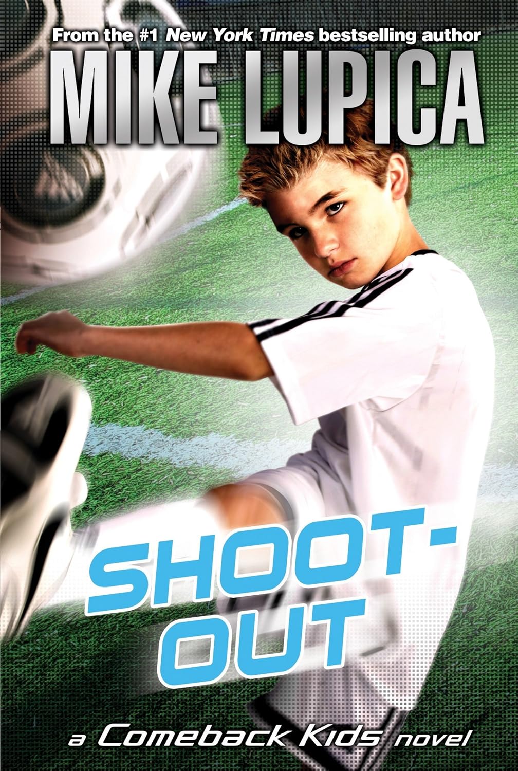 Shoot-Out: Mike Lupica's Comeback Kids: Lupica, Mike: 9780399247187 ...