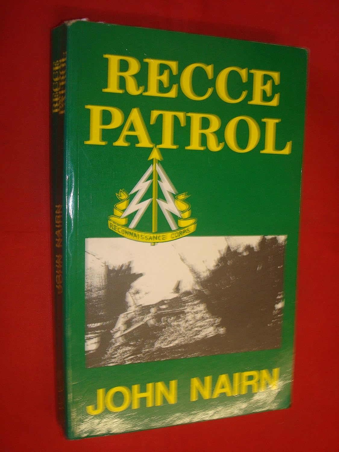 Recce patrol: John Nairn: 9780959752762: Amazon.com: Books