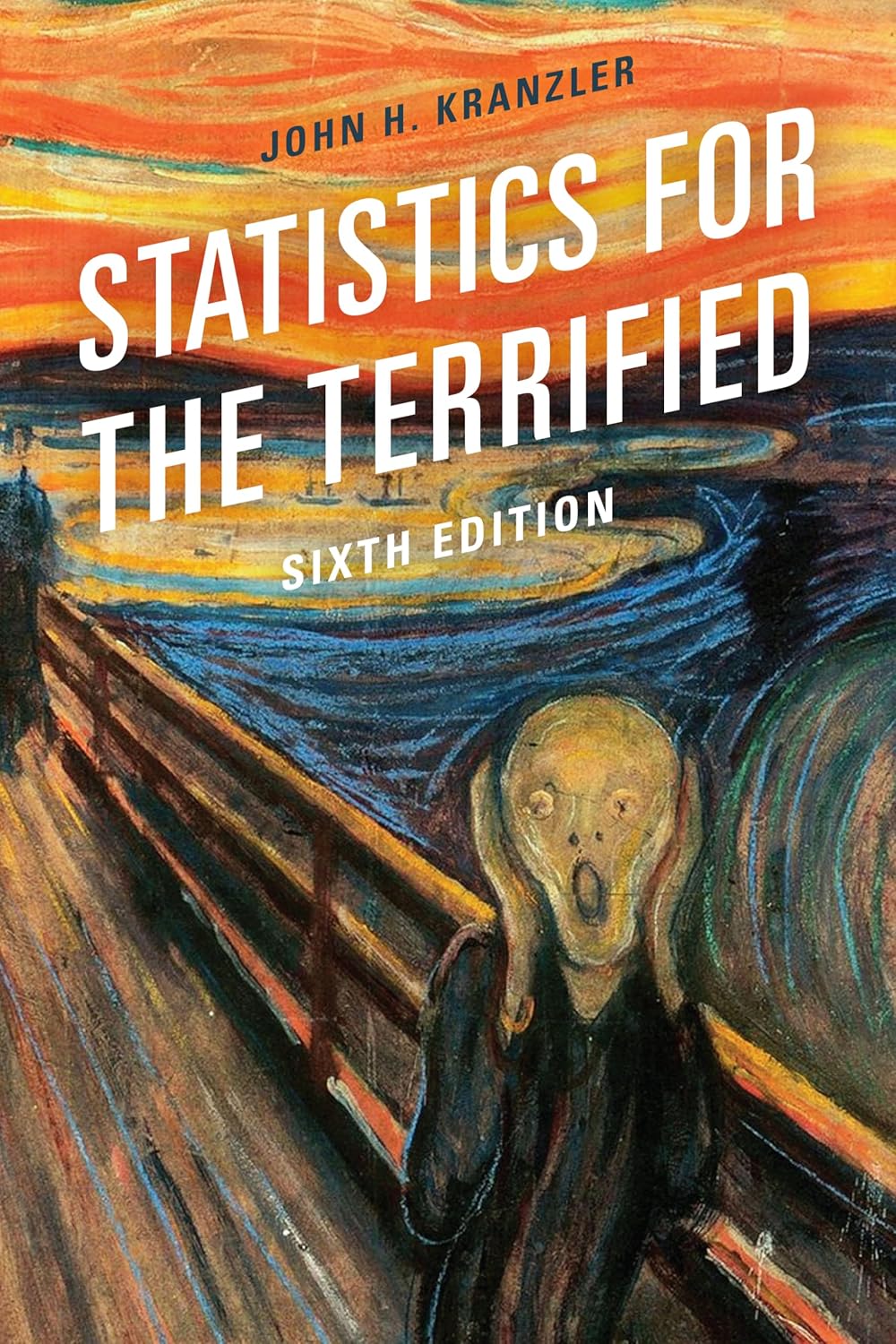Amazon.com: Statistics for the Terrified: 9781538100288: Kranzler, John ...