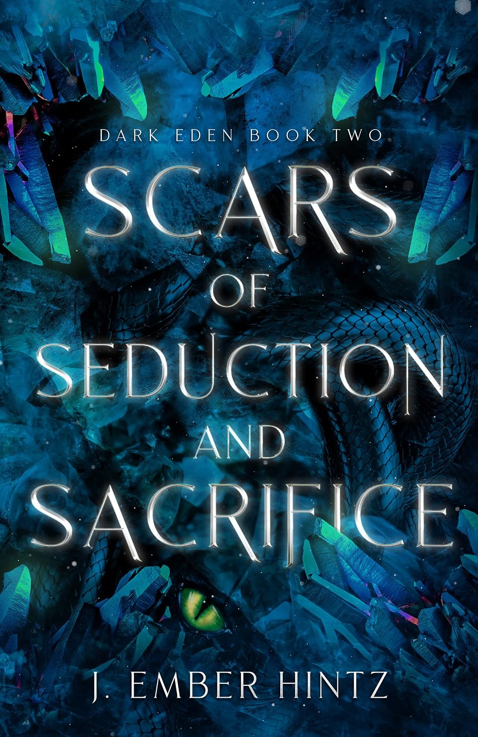 Scars of Seduction and Sacrifice: Dark Eden Book Two - Kindle edition ...