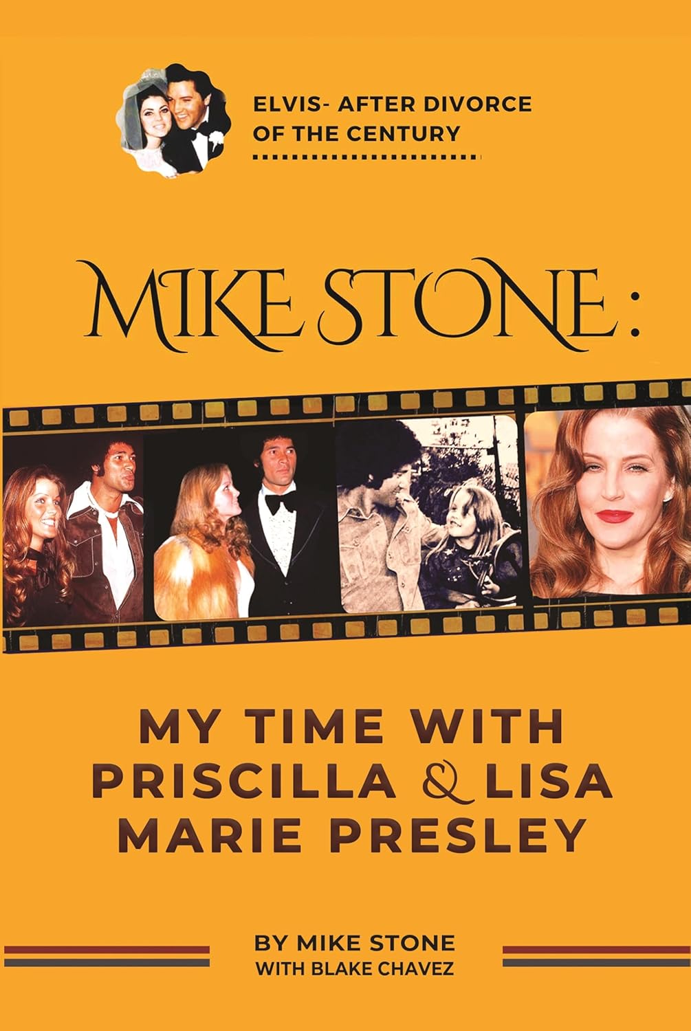 Mike Stone: My Time with Priscilla & Lisa Marie Presley eBook : Stone ...