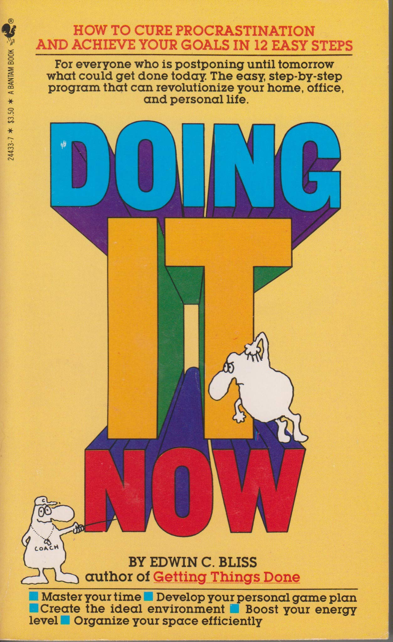 Doing It Now: Edwin C. Bliss: 9780553244335: Amazon.com: Books
