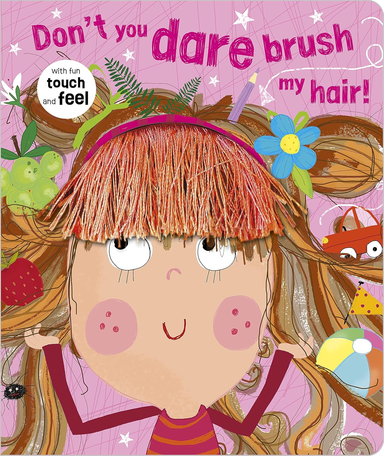 Don't You Dare Brush My Hair!: Greening, Rosie, Ede, Lara ...