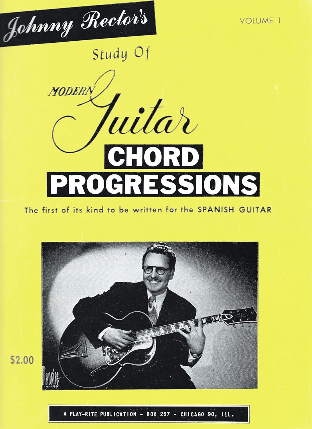 Johnny Rector's Study of Modern Guitar Chord Progressions Vol. 1 ...