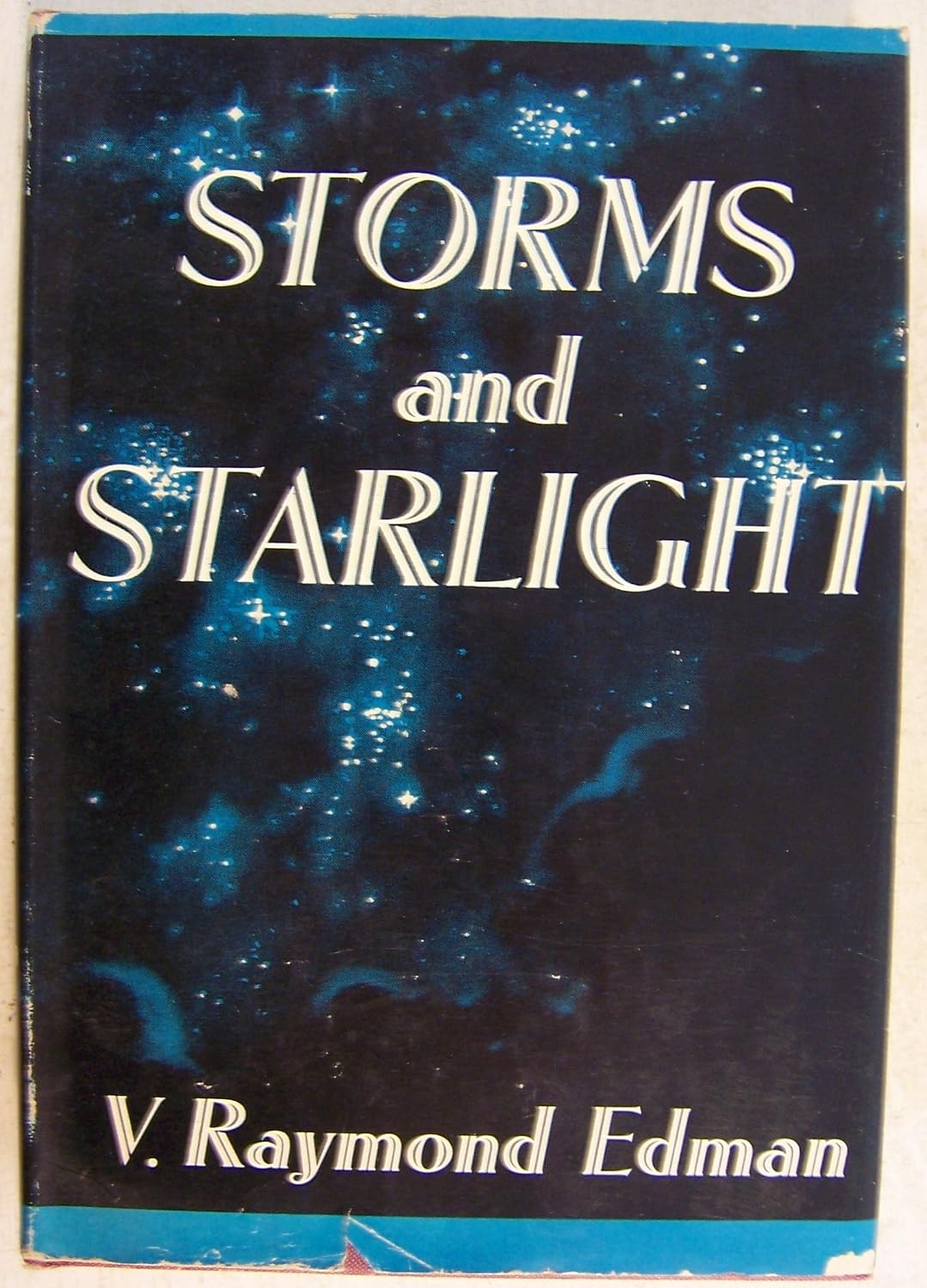 Storms and Starlight: Edman, V. Raymond: Amazon.com: Books