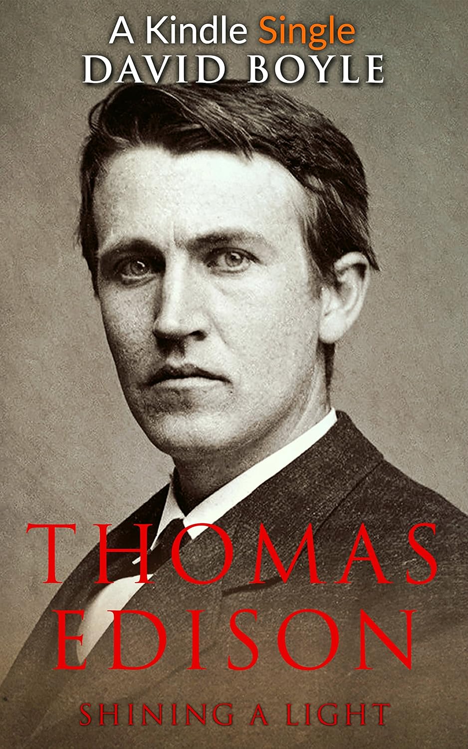 Amazon.com: Thomas Edison: Shining A Light (Geniuses Book 2) eBook ...