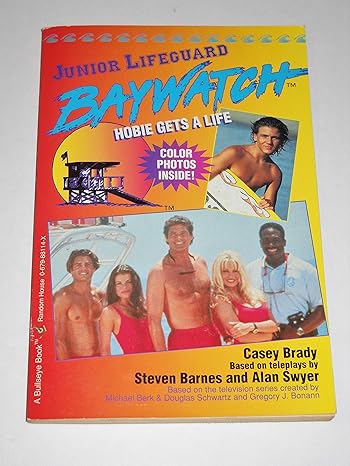 Amazon | Hobie Gets a Life (Baywatch Junior Lifeguard Books) | Brady ...