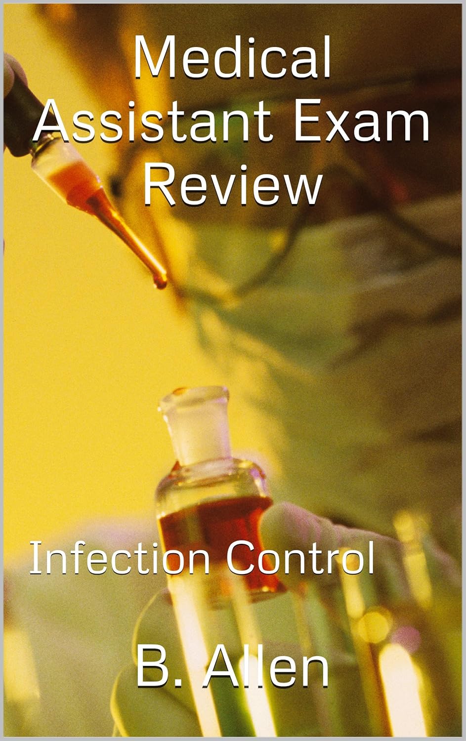 Amazon.com: Medical Assistant Exam Review (Infection Control) eBook ...