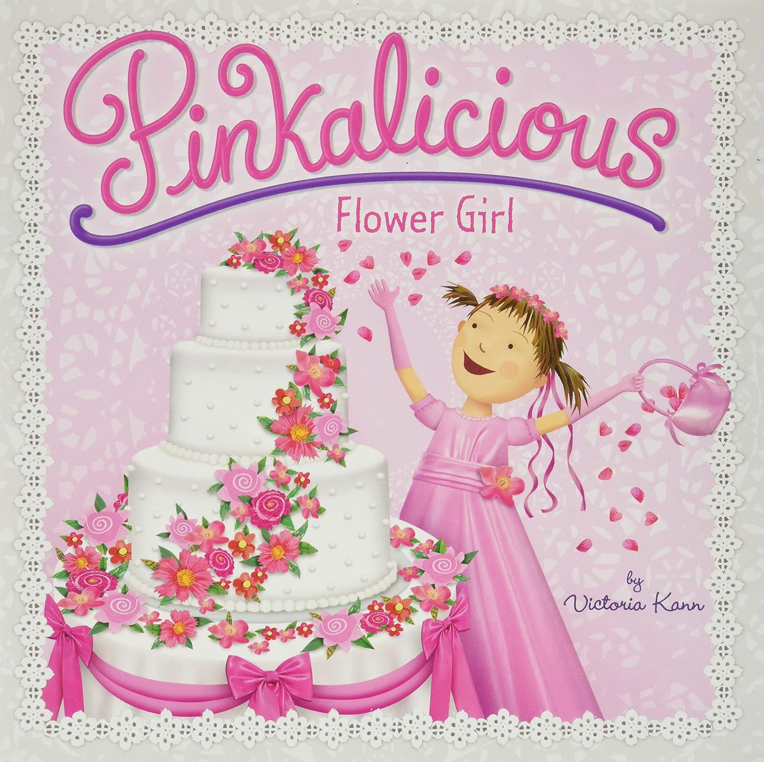 Pinkalicious: Flower Girl: Kann, Victoria, Kann, Victoria ...
