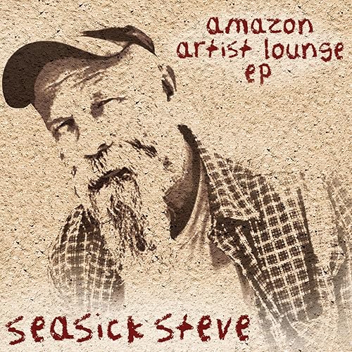Seasick Steve Amazon Artist Lounge (Amazon Exclusive) by Seasick Steve ...