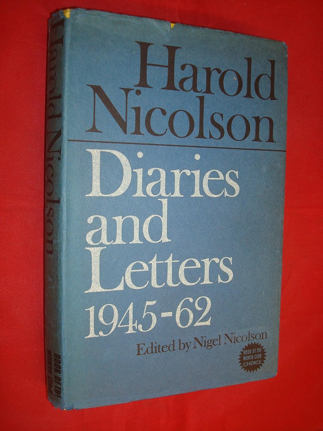 Harold Nicolson - Diaries and Letters 1945-1962: Nicolson Nigel: Amazon ...