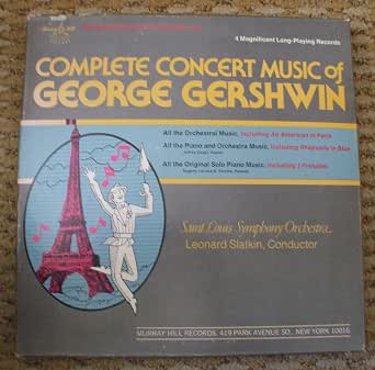 George Gershwin, Leonard Slatkin, Saint Louis Symphony, Jeffrey Siegel ...