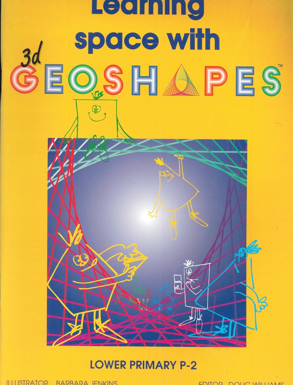 Learning Space with 3D Geoshapes: Doug Williams, Barbara Jenkins ...