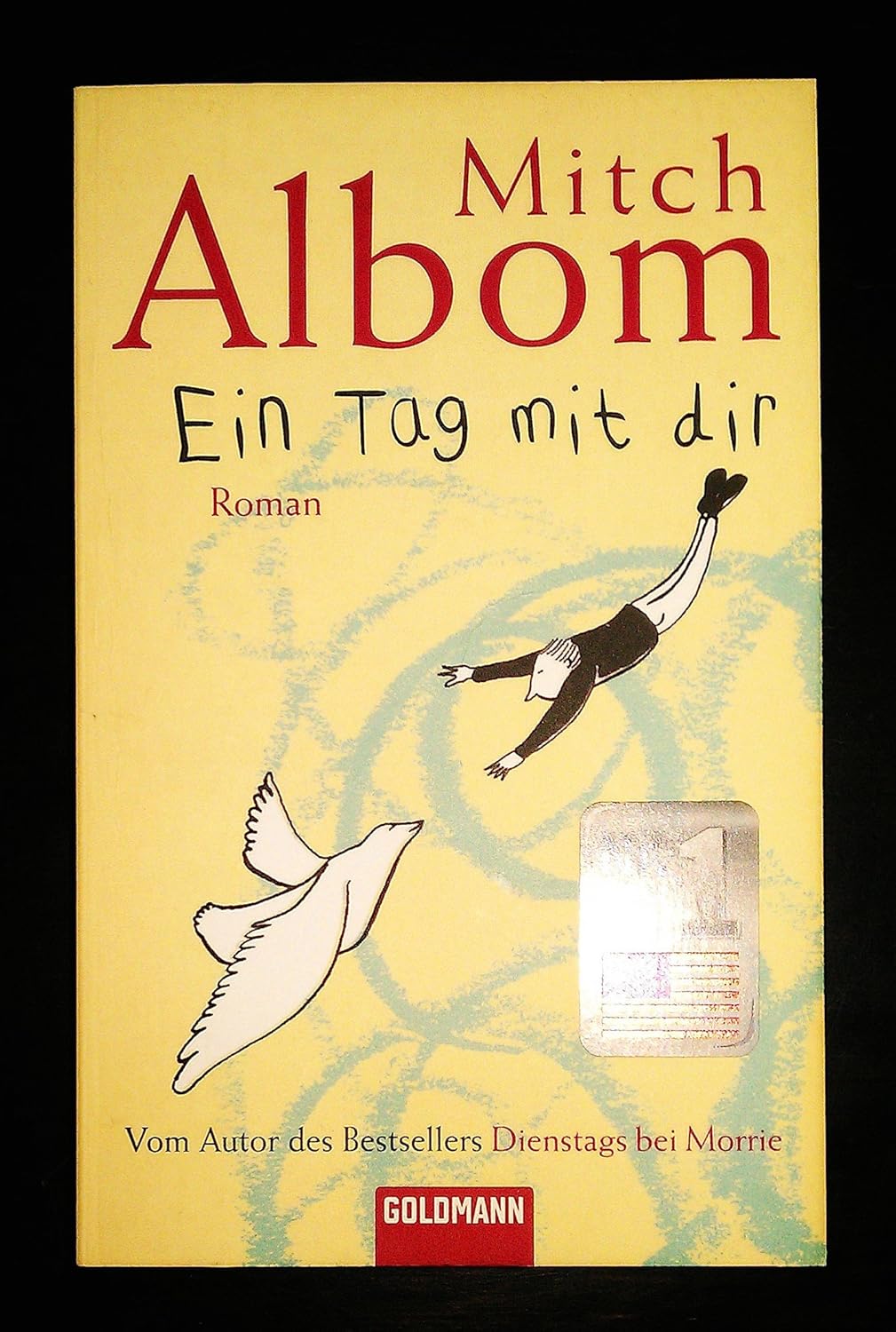 Ein Tag mit dir: Roman : Mitch Albom, Sibylle Schmidt: Amazon.de: Bücher
