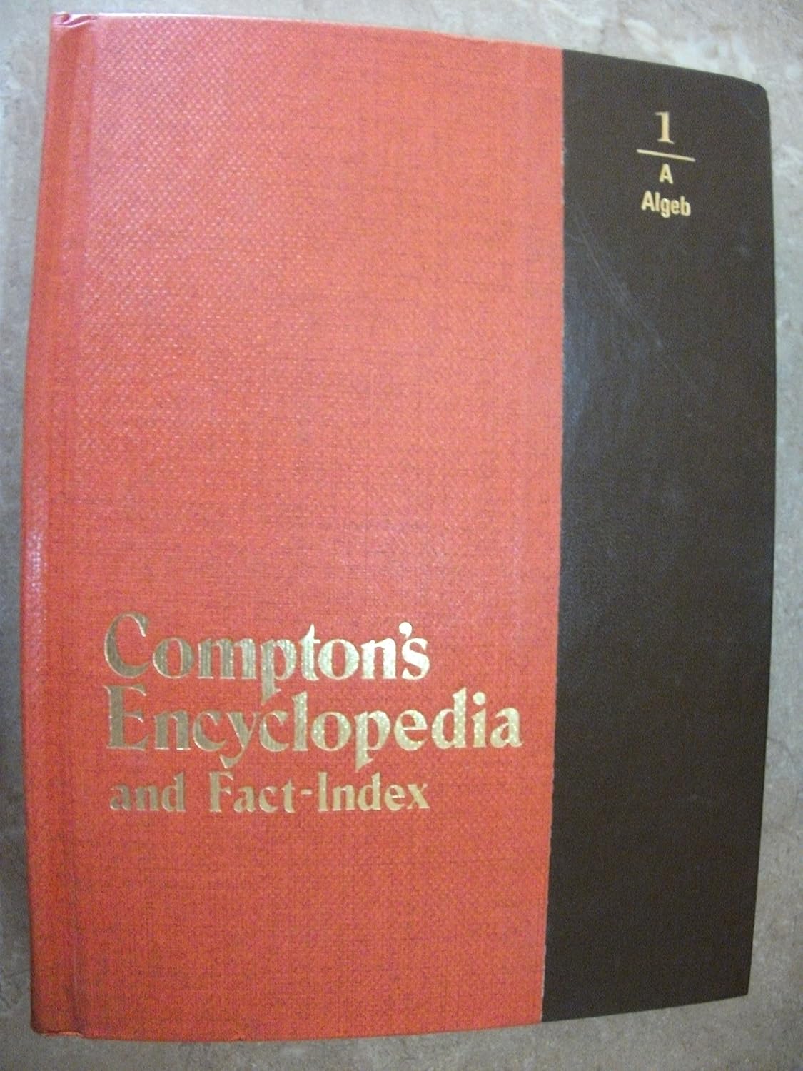 Compton Encyclopedia Volume 1 A - Algeb: F. E. Compton Company: Amazon ...