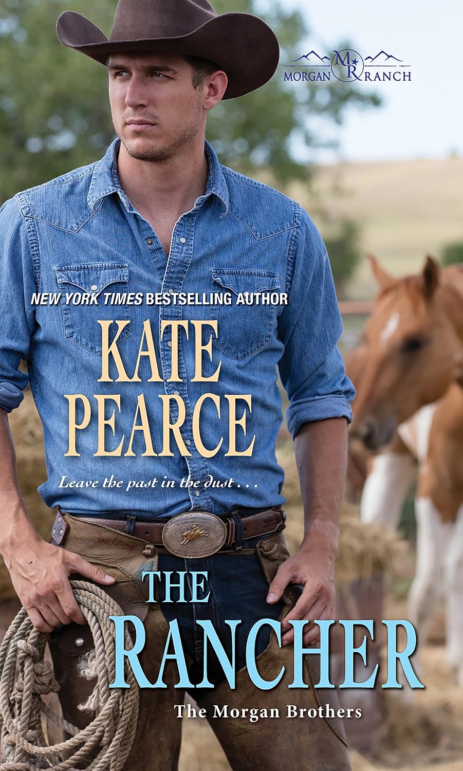 The Rancher (Morgan Ranch Book 6) - Kindle edition by Pearce, Kate ...