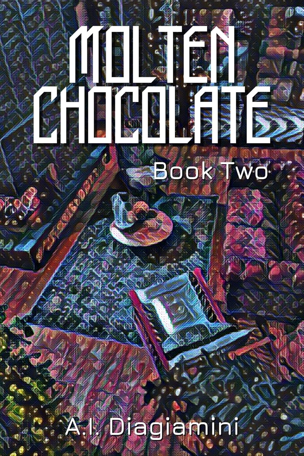 Molten Chocolate: Book Two - Kindle edition by Diagiamini, A.I ...