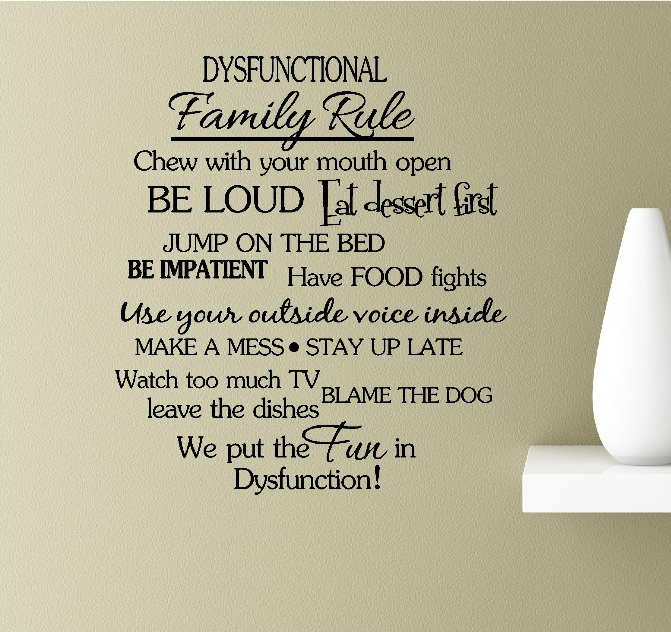 Dysfunctional Family Quotes And Sayings