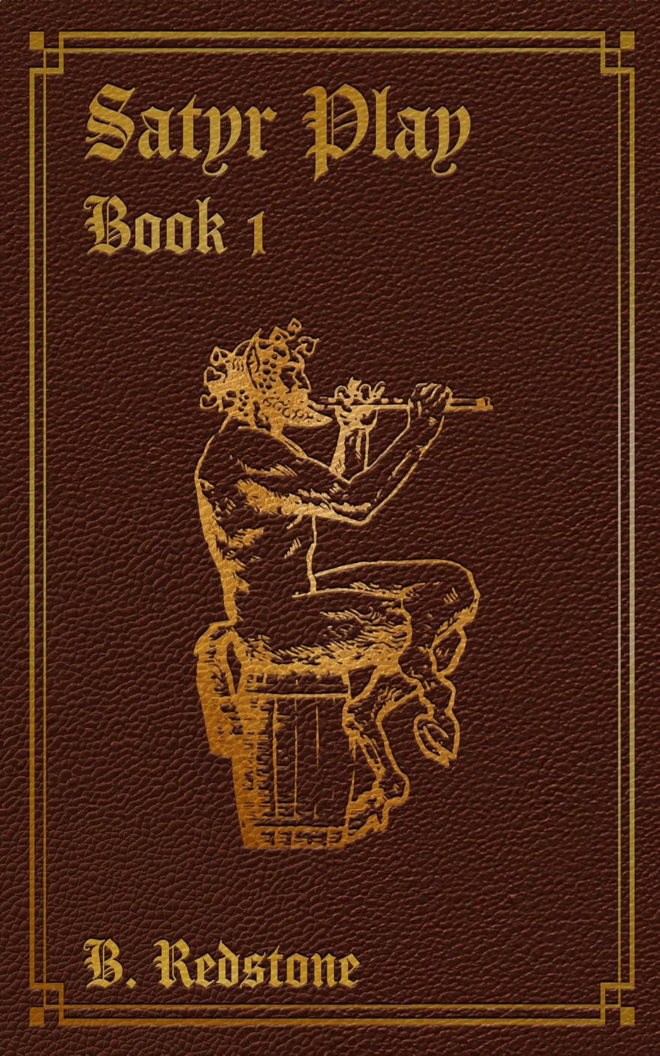 Amazon.com: Satyr Play: Book 1 eBook : Redstone, B.: Kindle Store