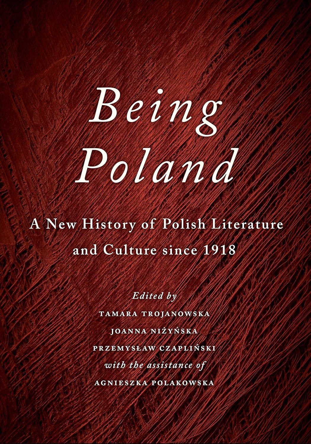 Amazon.com: Being Poland: A New History of Polish Literature and ...