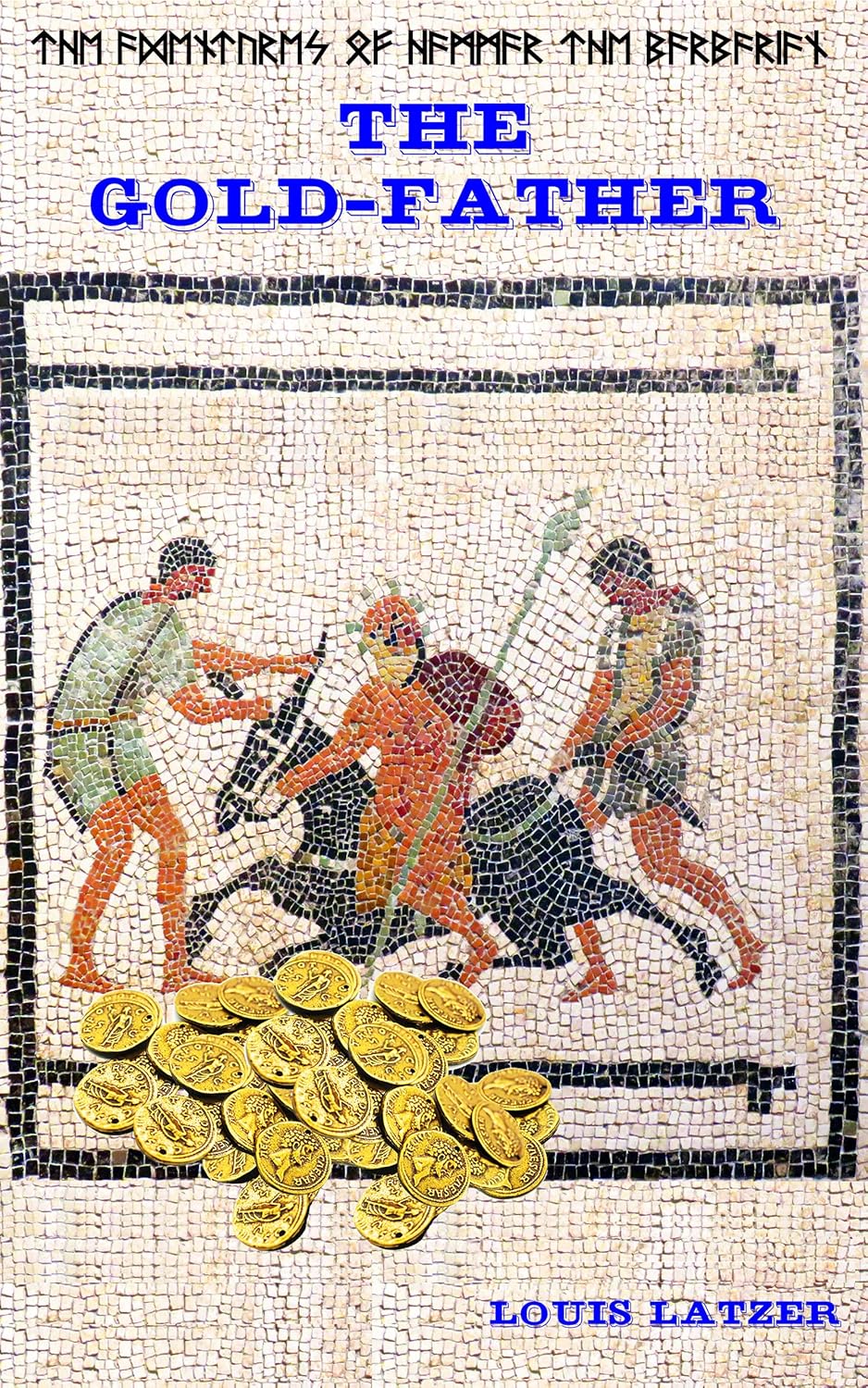 The Gold-Father (Hammar the Barbarian Book 2) - Kindle edition by ...