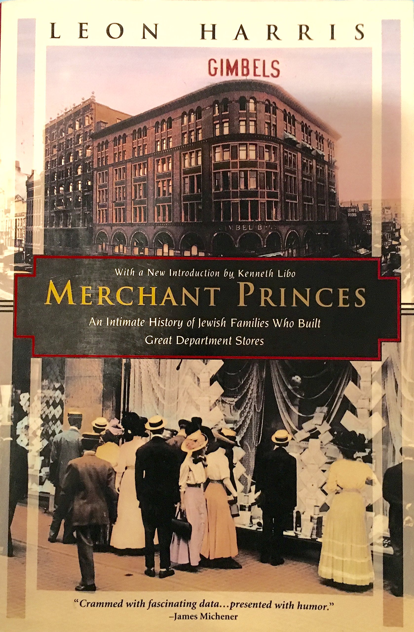 Merchant Princes: An Intimate History of Jewish Families Who Built ...