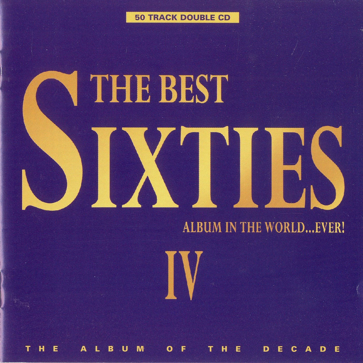 The Best Sixties Album in the World... Ever! IV: Amazon.co.uk: CDs & Vinyl