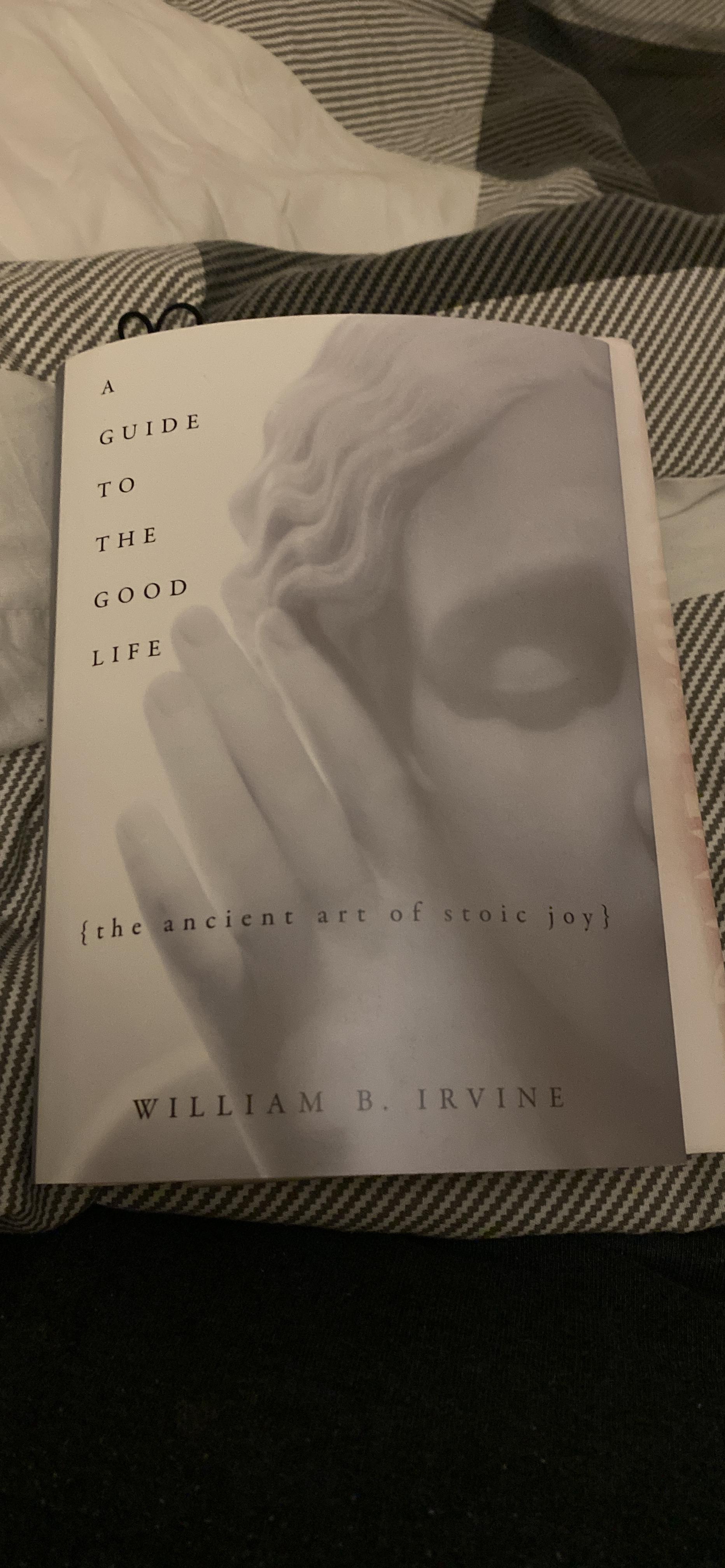 A Guide to the Good Life: The Ancient Art of Stoic Joy eBook : Irvine ...