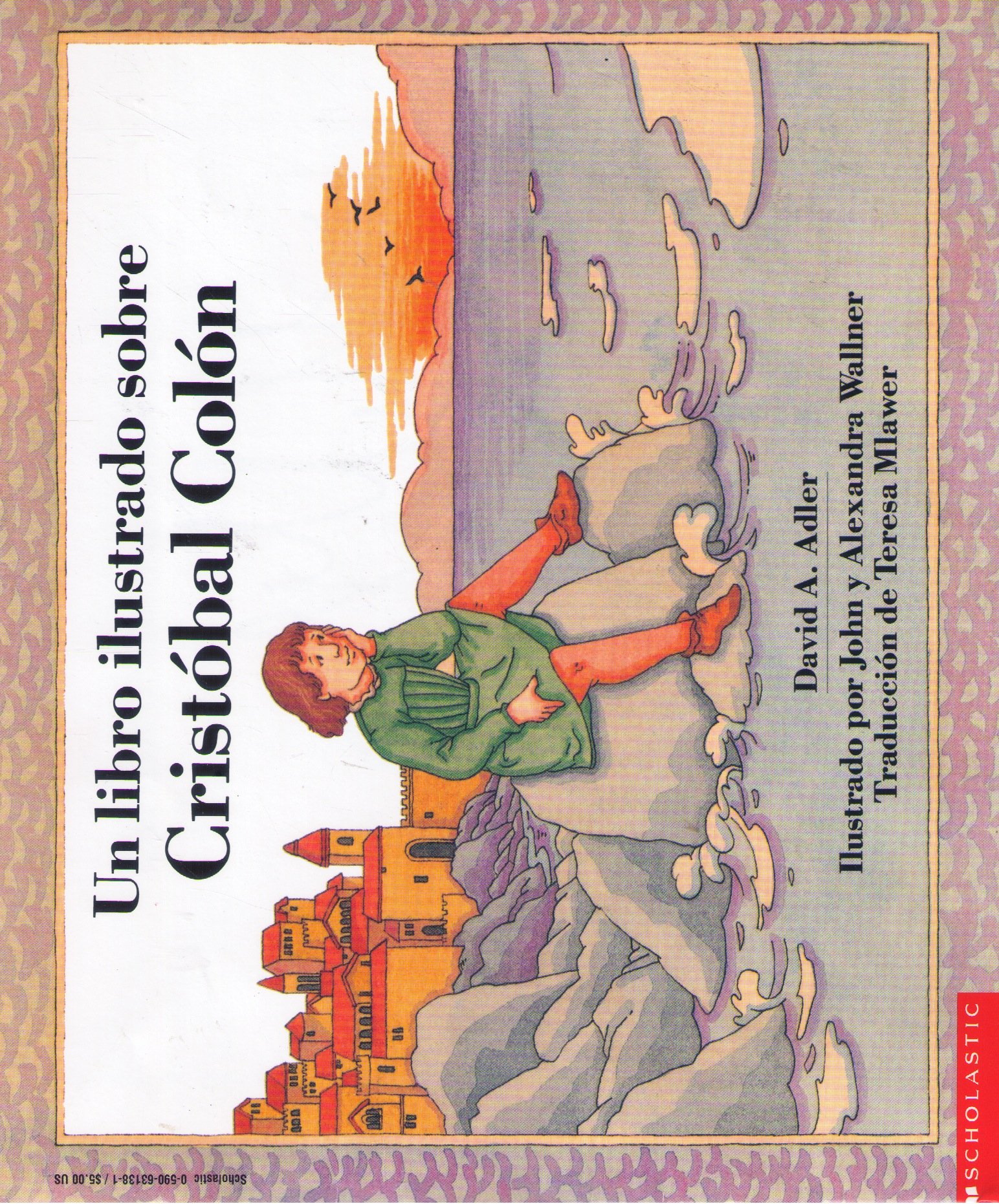 Un Libro Ilustrado Sobre Cristobal Colon / Picture Book of Christopher ...