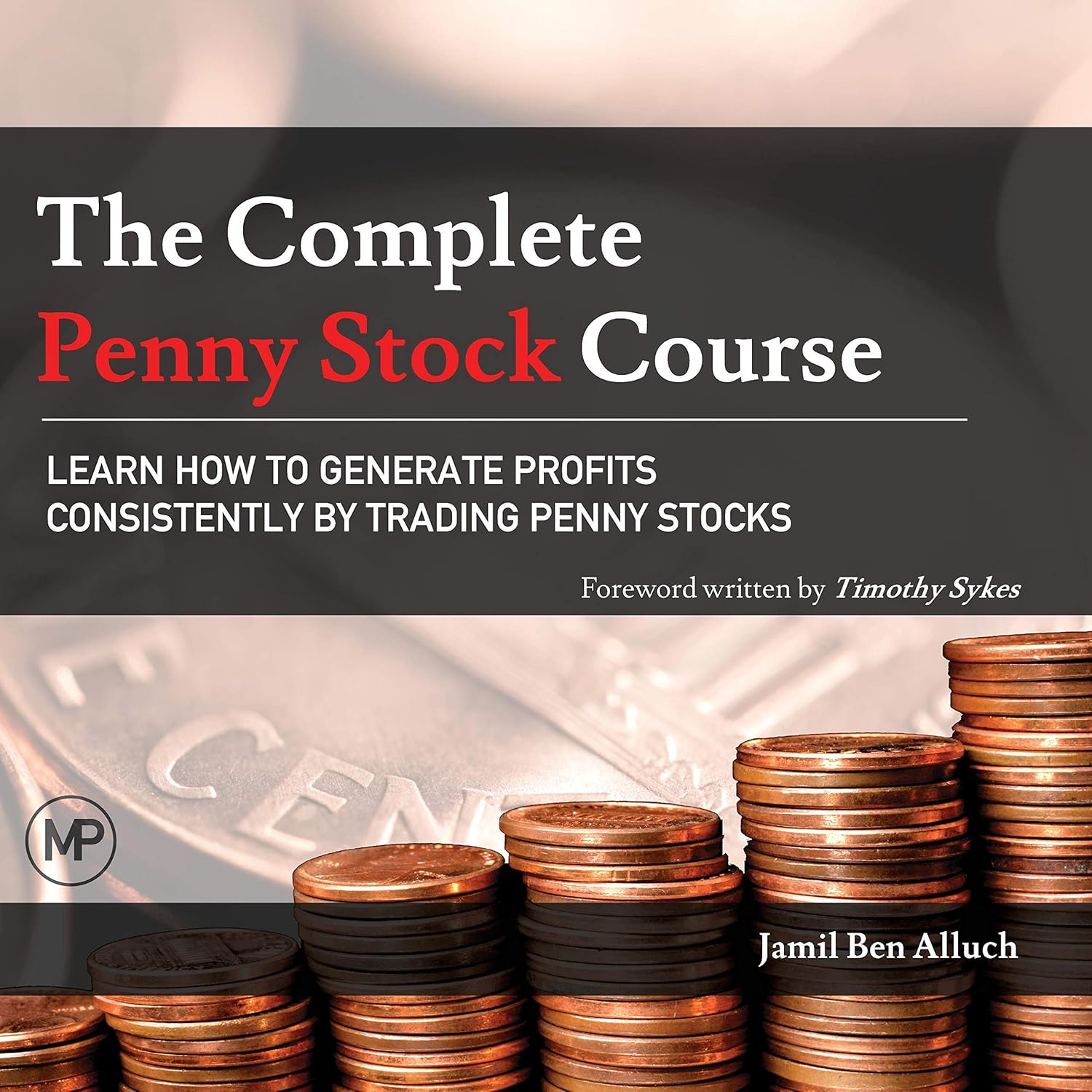 Amazon.com: The Complete Penny Stock Course: Learn How to Generate ...