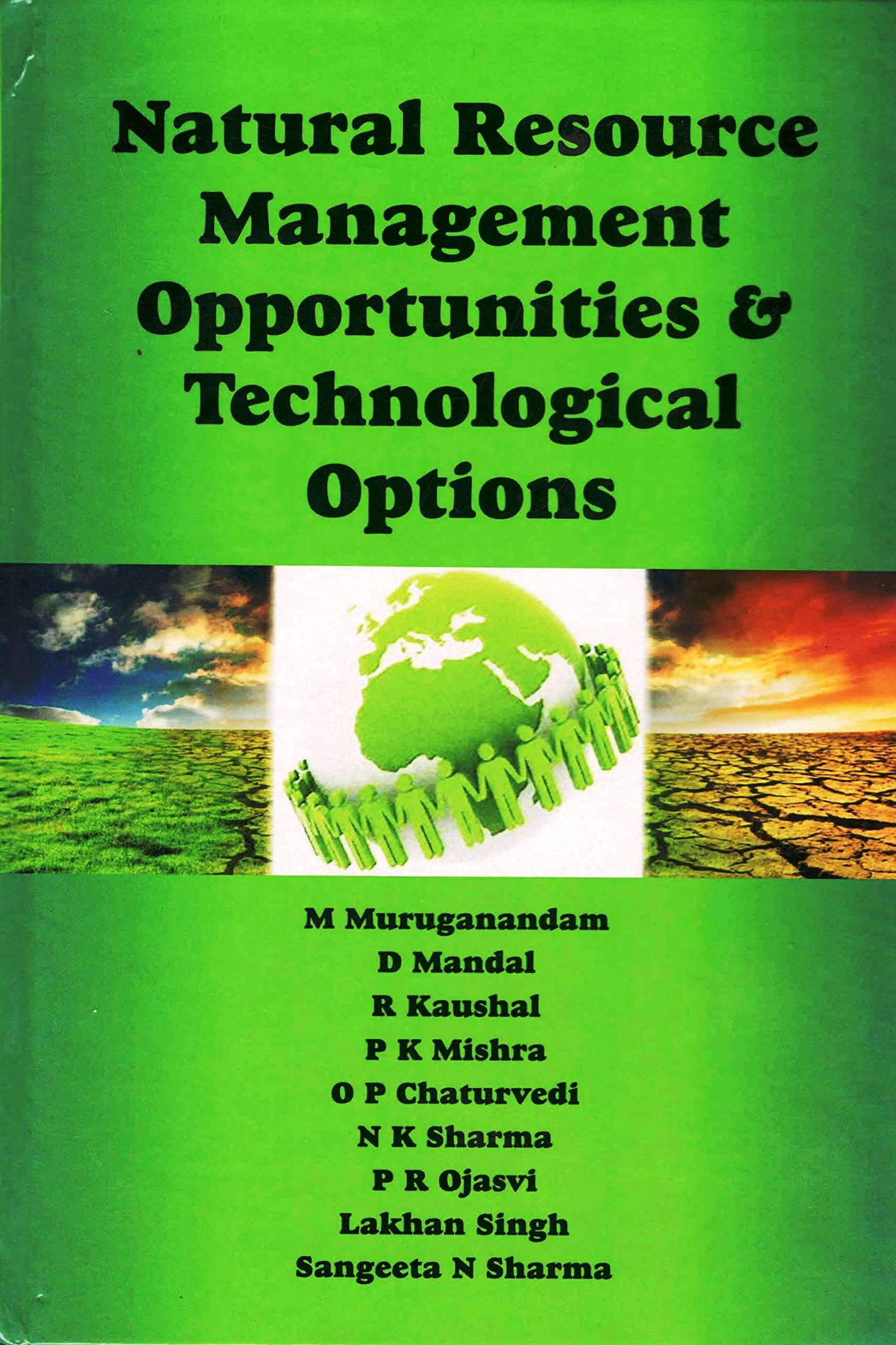 Natural Resource Management Opportunities & Technological Options: D ...