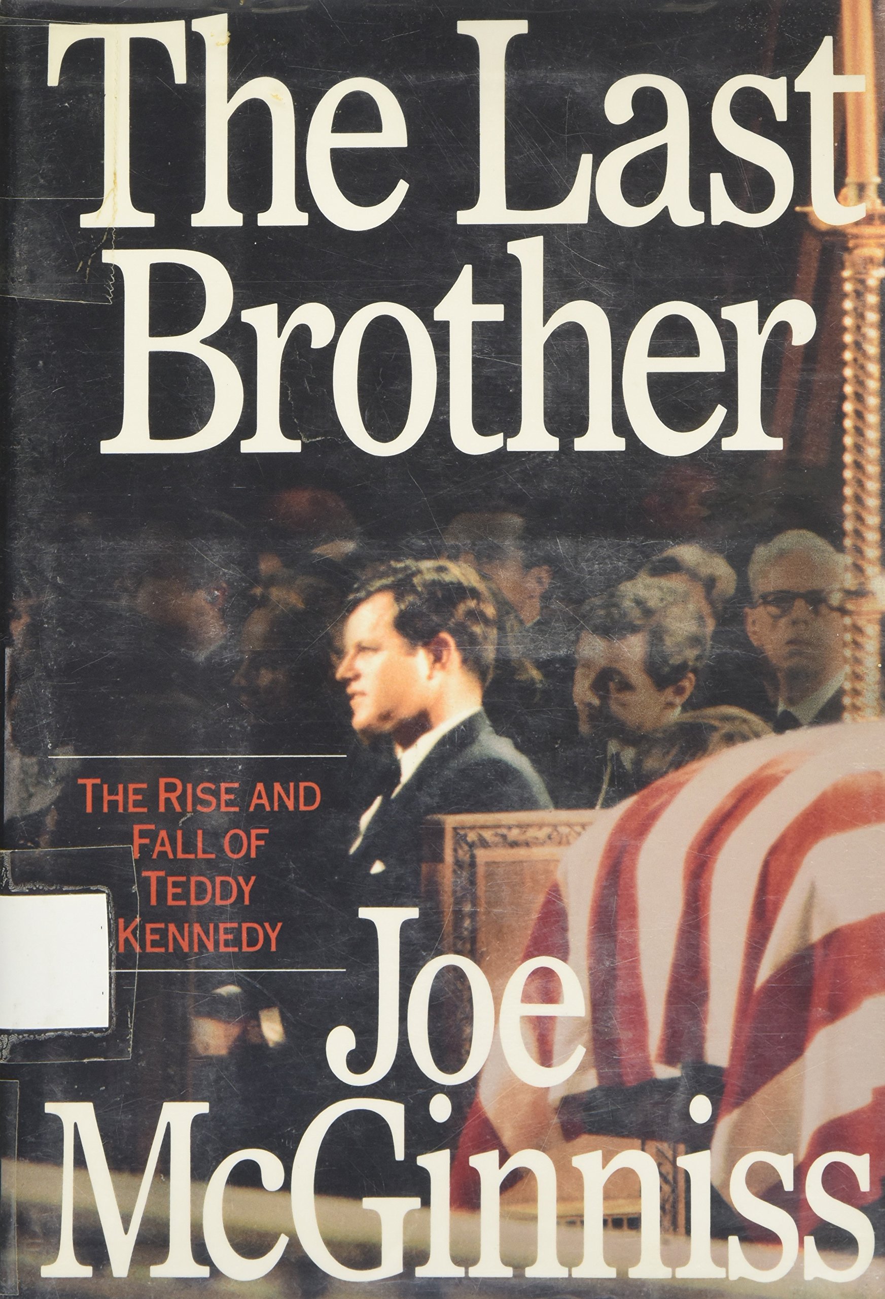 The Last Brother: McGinniss, Joe: 9780671679453: Amazon.com: Books